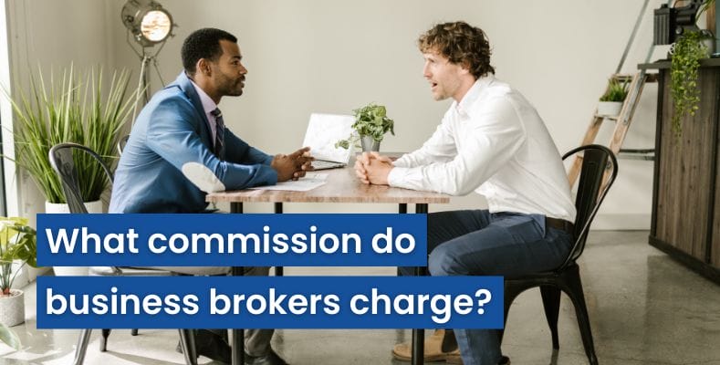 What Commission Do Business Brokers Charge? | businesstrade.com.au
