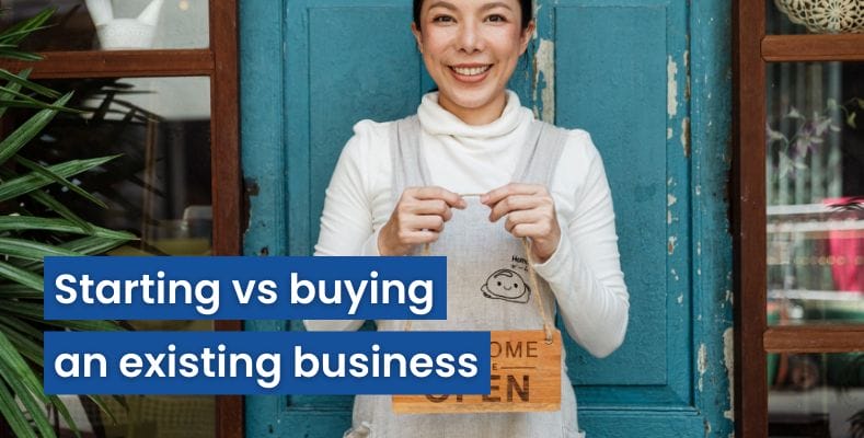 Starting vs Buying An Existing Business Compared | businesstrade.com.au